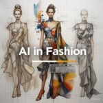 How AI in Fashion Is Shaping Eco-Friendly and Custom Trends